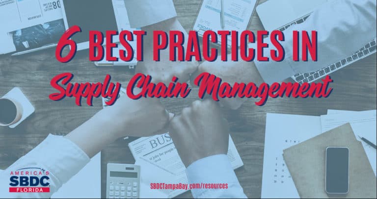 6 Best Practices in Supply Chain Management